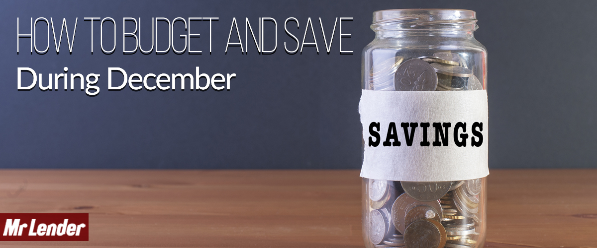 Tips on how to budget & save money through December | - MrLender