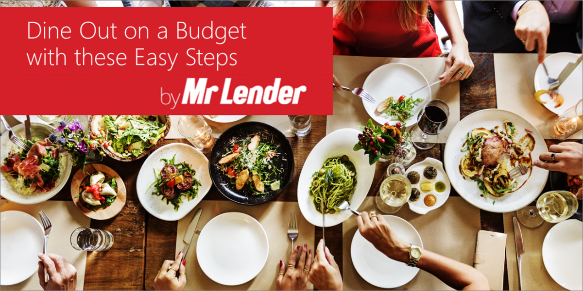 Dine Out on a Budget with these Easy Steps | Mr Lender